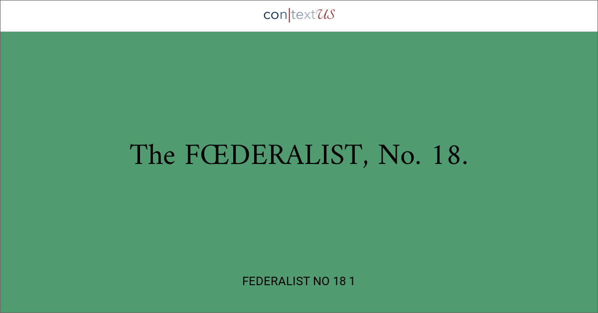 Federalist No 18 1