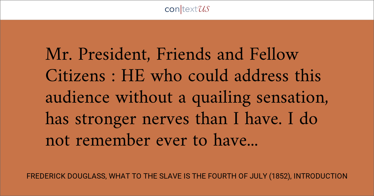 Frederick Douglass, What to the Slave is the Fourth of July (1852 ...