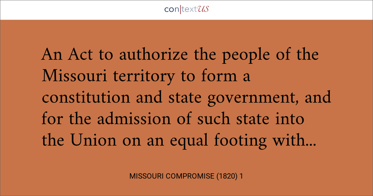 Missouri Compromise (1820) 1