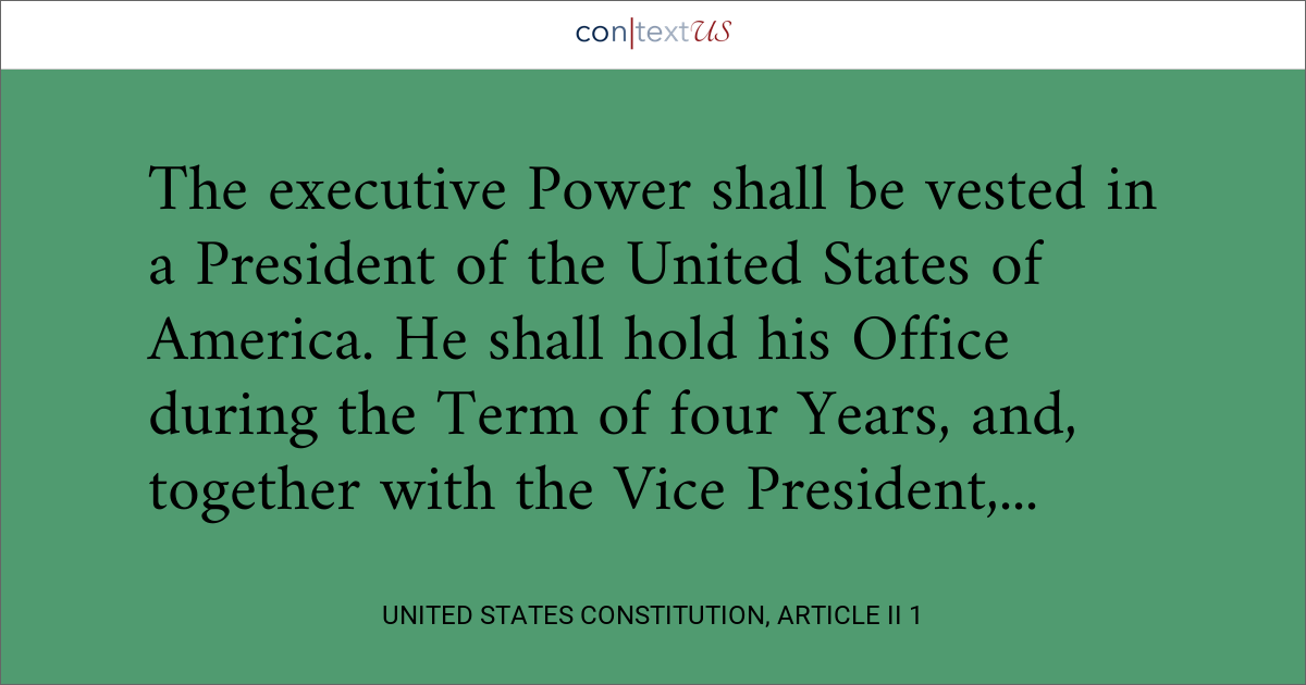 United States Constitution, Article II 1